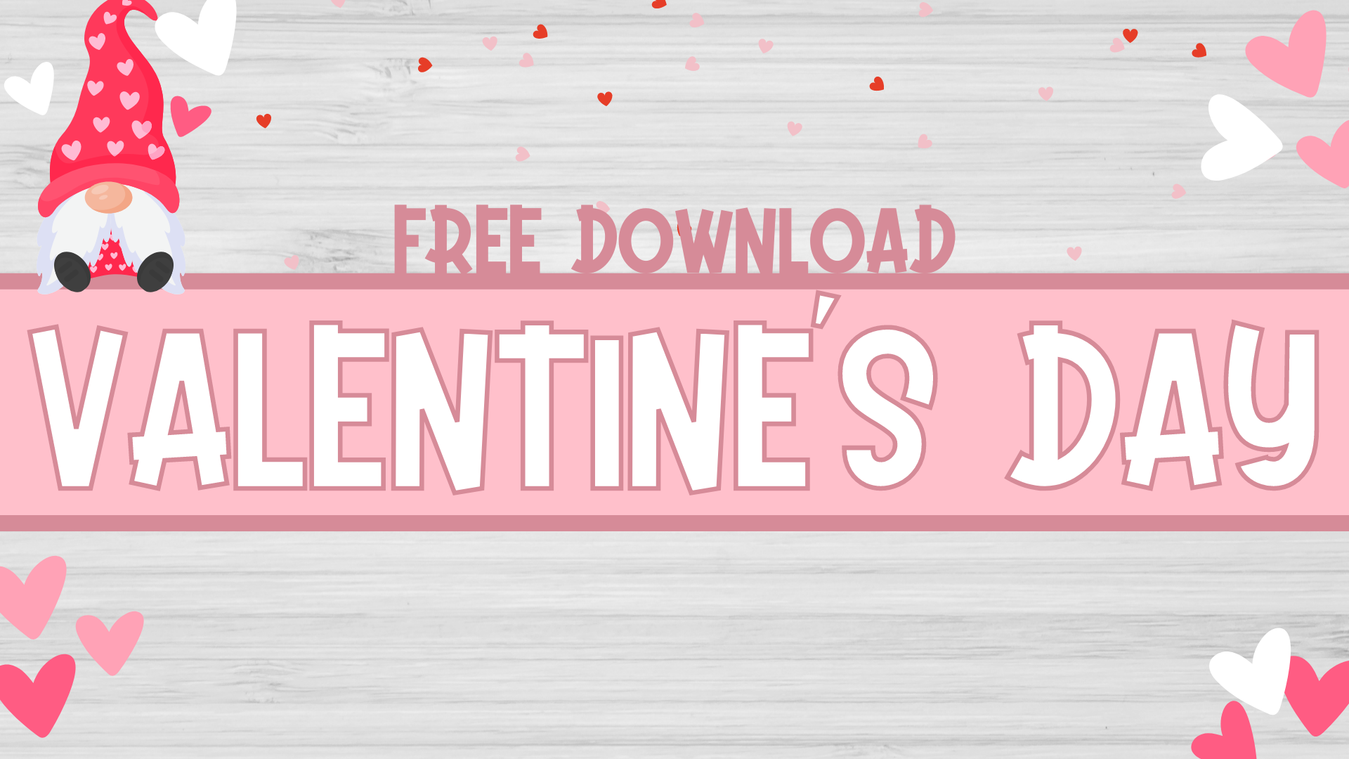 Valentine's Day Download – Lil Dreamers Dream Big